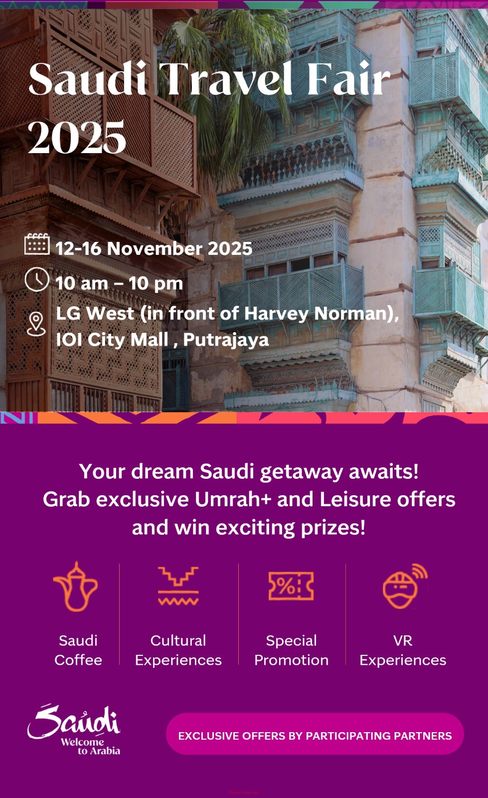 Saudi Travel Fair 2025 Returns to Malaysia with Exclusive Offers and a ...